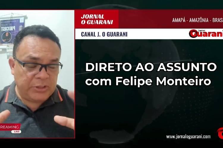 DIRETO AO ASSUNTO com Felipe Monteiro (10/04/24) | Jornal O Guarani